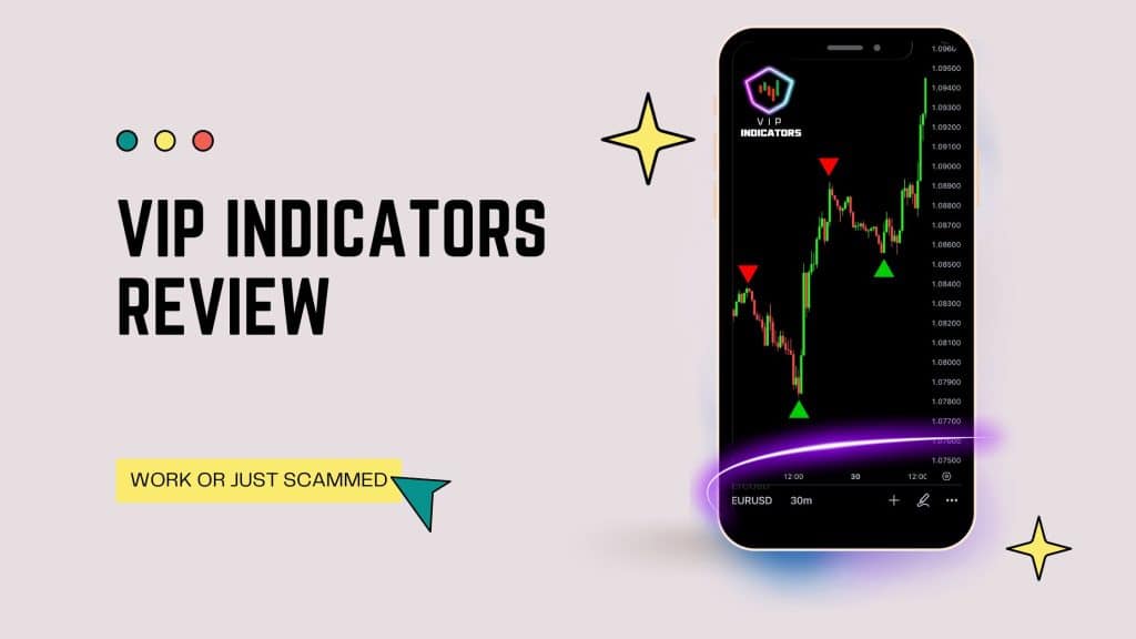 VIP Indicators Review: Can you Trust this Indicator