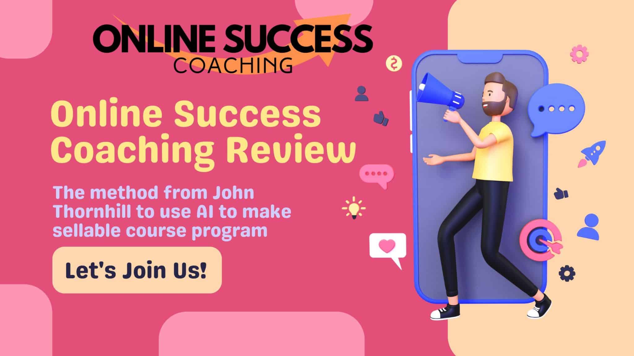 Online Success Coaching Review: Full Member's Details